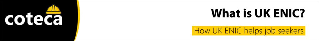 Coteca - What is UK ENIC? - Book CSCS Cards, CITB Test Online, CSCS ...